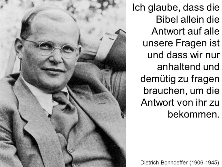 Ich glaube, dass die Bibel allein die Antwort auf alle unsere Fragen ist